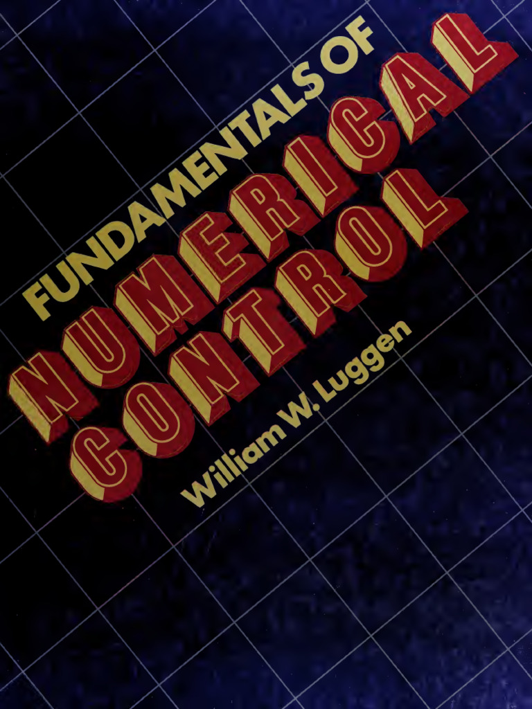 Fundamentals of Numerical Control | PDF | Numerical Control | Cartesian ...