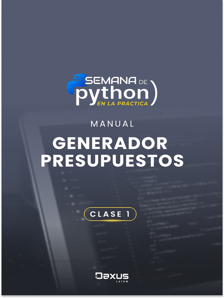Material Clase 1 - Semana de Python - Daxus Latam | PDF | Python (lenguaje de programación ...