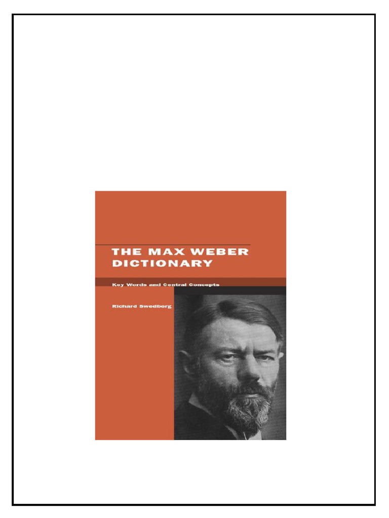 The Max Weber Dictionary Key Words And Central Concepts Richard Swedberg pdf download | PDF ...