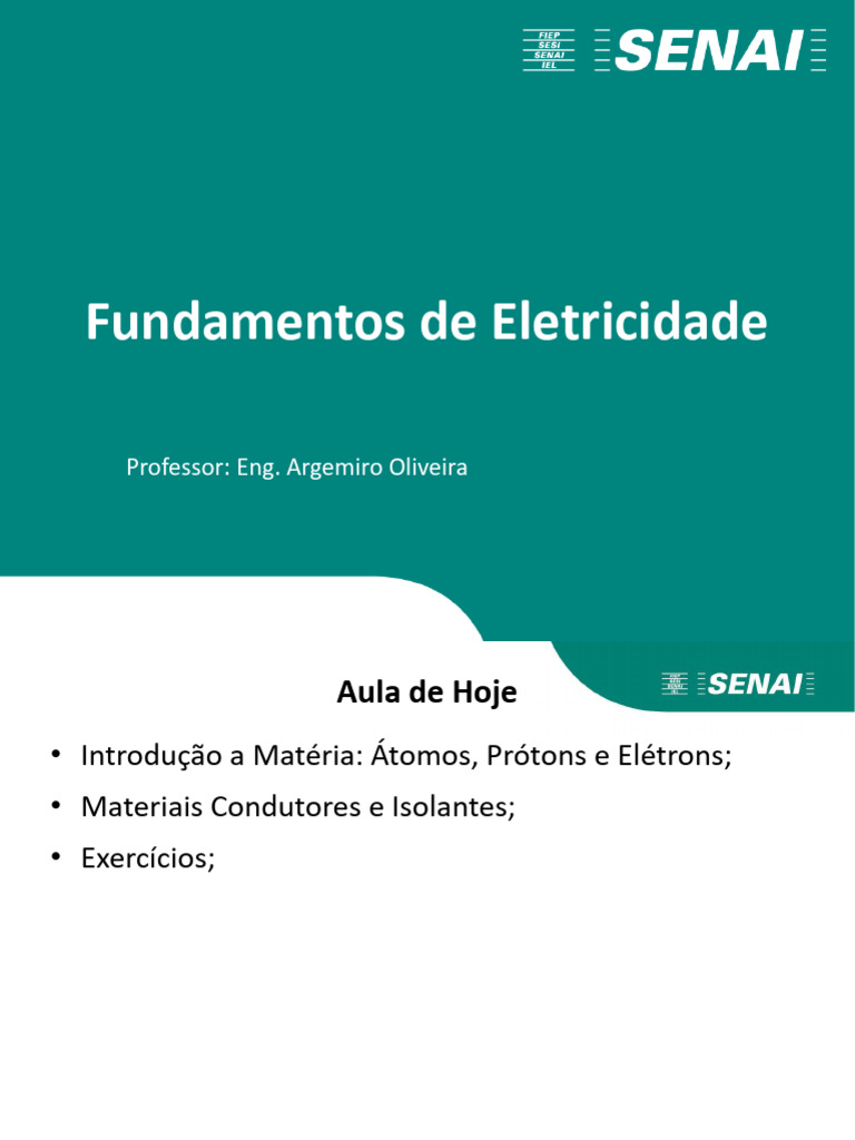 1 - Semana - Fundamentos Da Eletricidade | PDF | Resistência elétrica e condutividade | Condutor ...