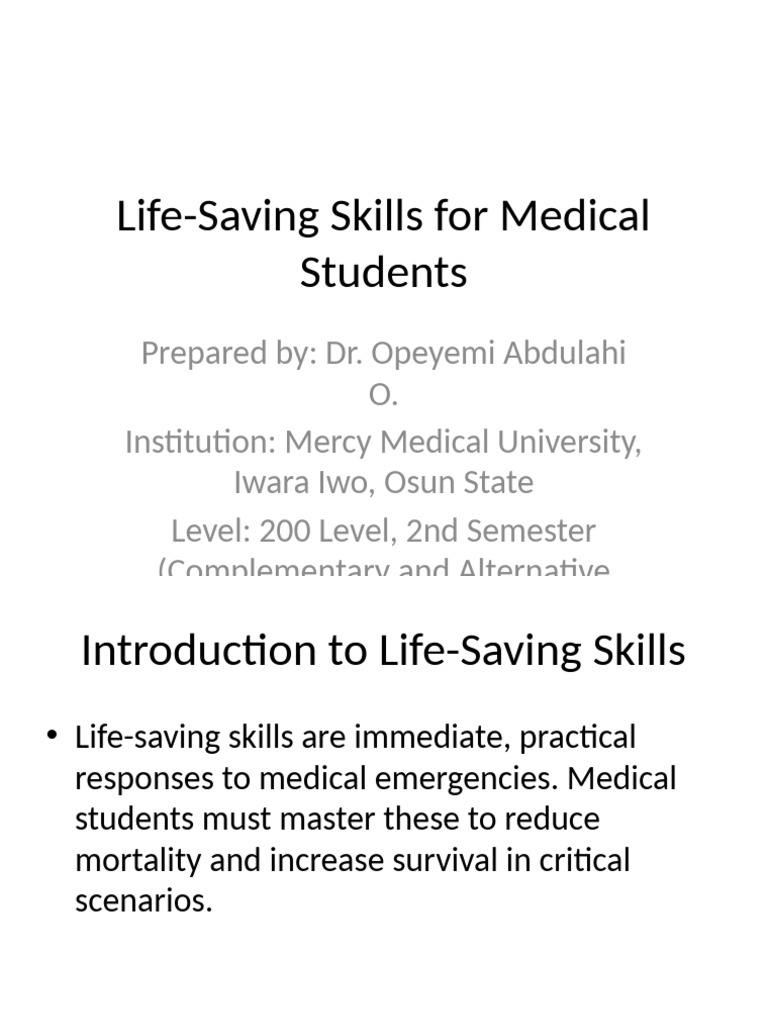 Life Saving Skills Complete Module DR Opeyemi | PDF | Cardiopulmonary Resuscitation | Human ...