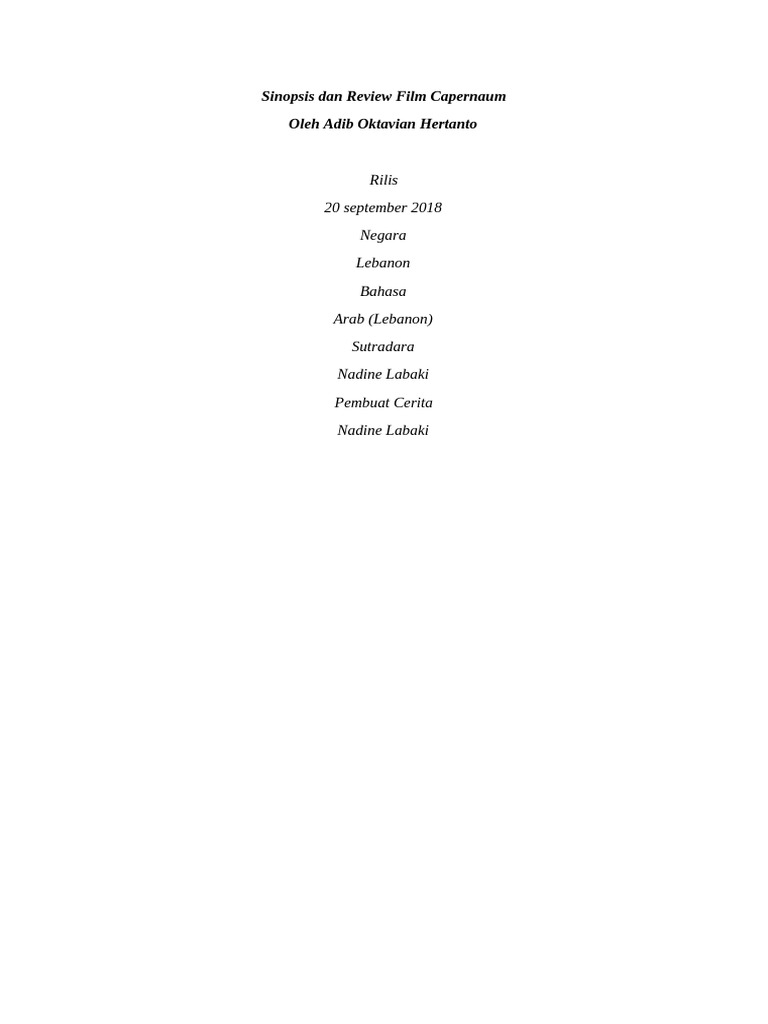 Capernaum 2018, Review Film, Adib Oktavian Hertanto, 53040180023 | PDF