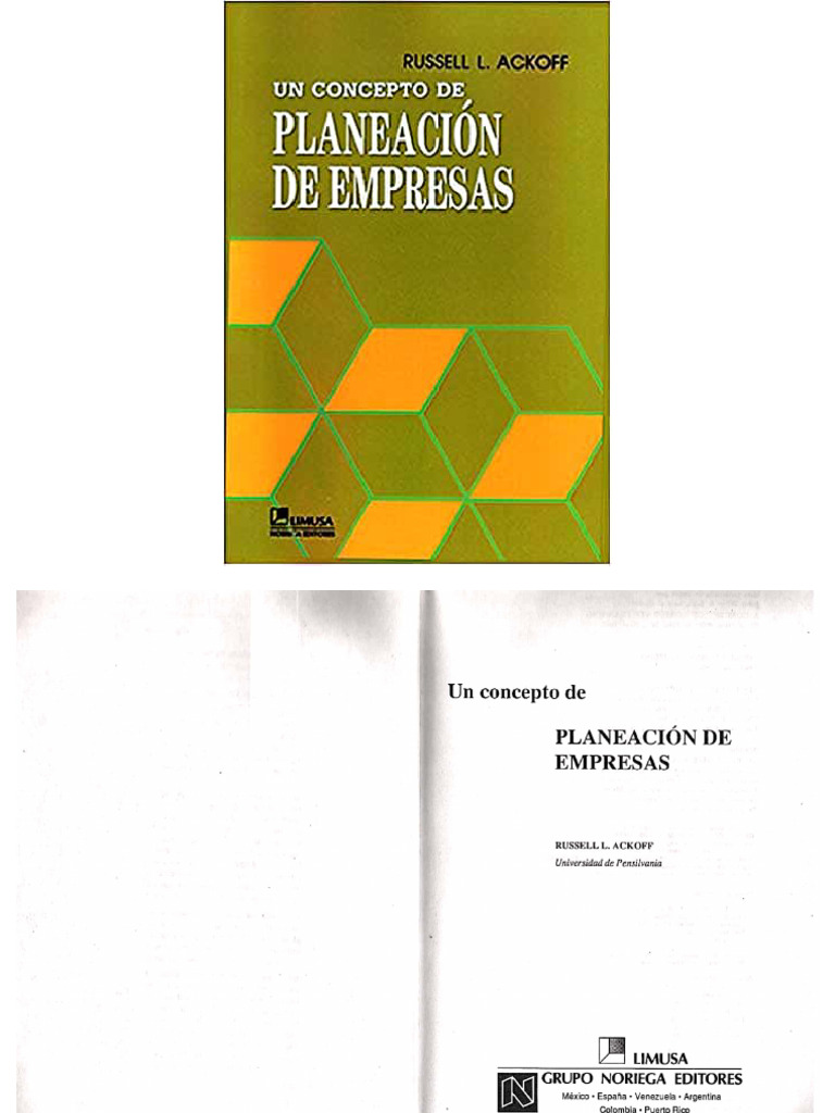 Ackoff Russell- Un Concepto de Planeacion de Empresas 2005 | PDF