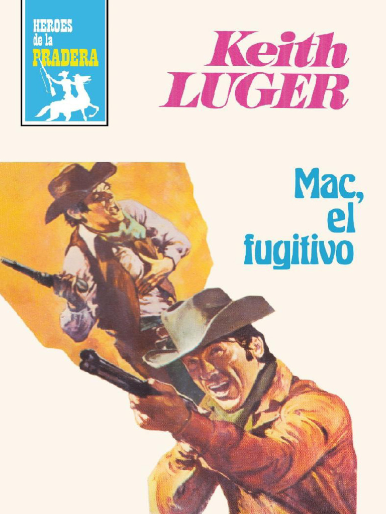 388 - Hdp - Mac El Fugitivo - Keith Luger | PDF