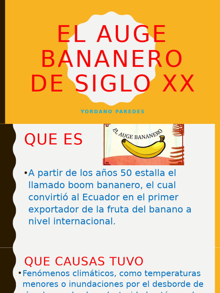 El Auge Bananero de Siglo XX | PDF