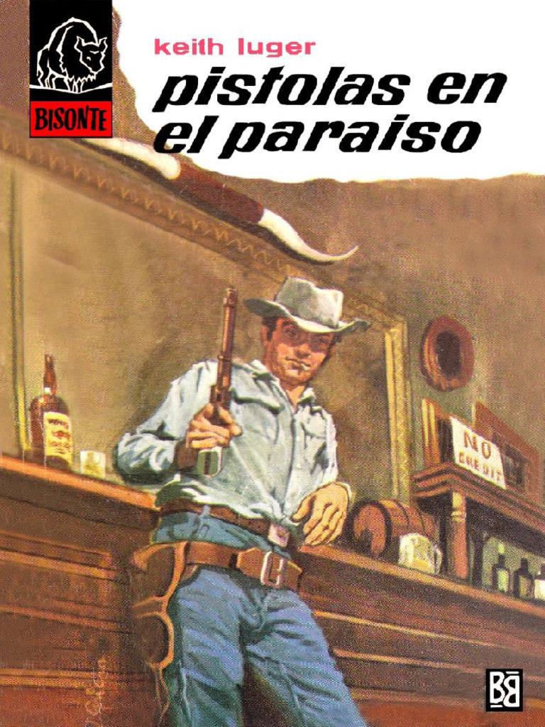 338 - Bis - Pistolas en El Paraiso - Keith Luger | PDF