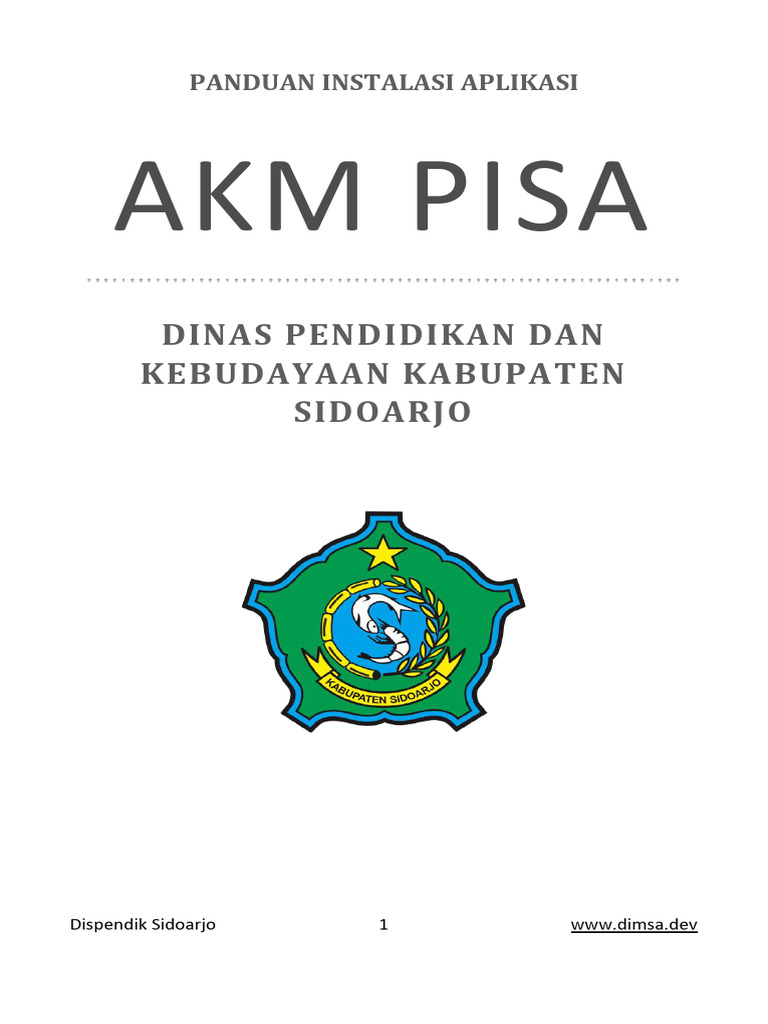 Panduan Instalasi Aplikasi AKM PISA Dispendik Sidoarjo | PDF