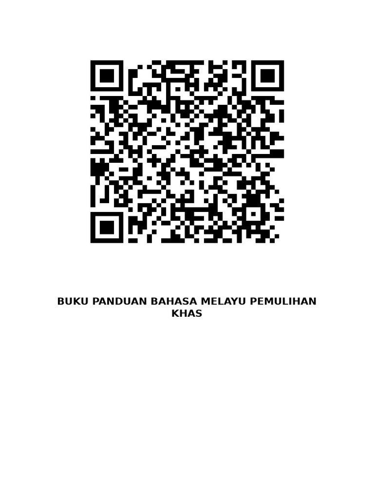 Kod QR Buku Panduan Bahasa Melayu Pemulihan Khas | PDF