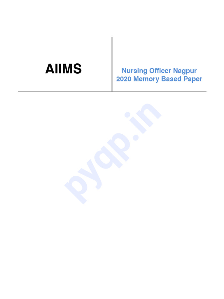 AIIMS Nursing Officer Nagpur 2020 Memory Based Paper | PDF | Vertebral Column | Creatinine