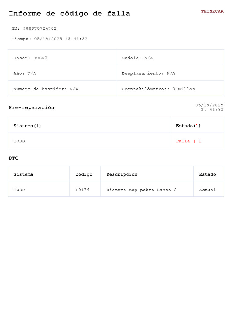 EOBD2 Pre-Reparación Informe de Código de Falla 20250519154132 041101 | PDF