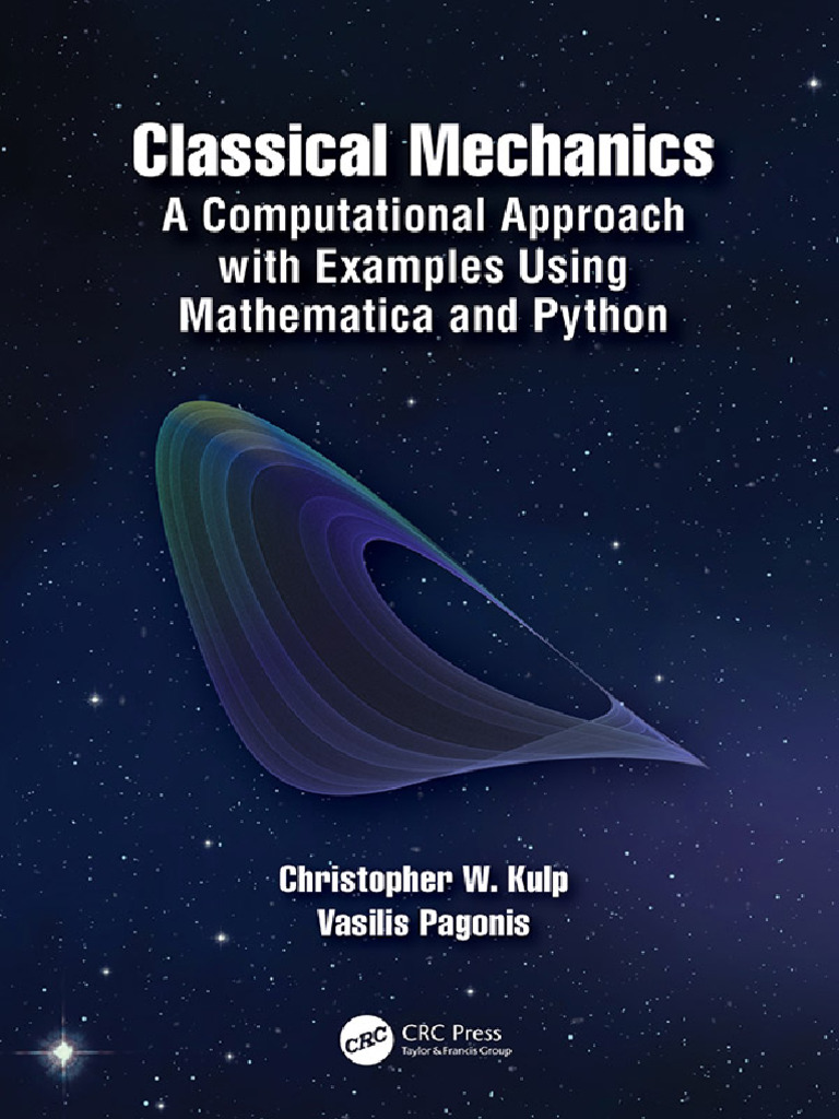 Classical Mechanics (Kulp, Christopher W. Pagonis, Vasilis) (Z-Library) | PDF | Force | Rotation ...