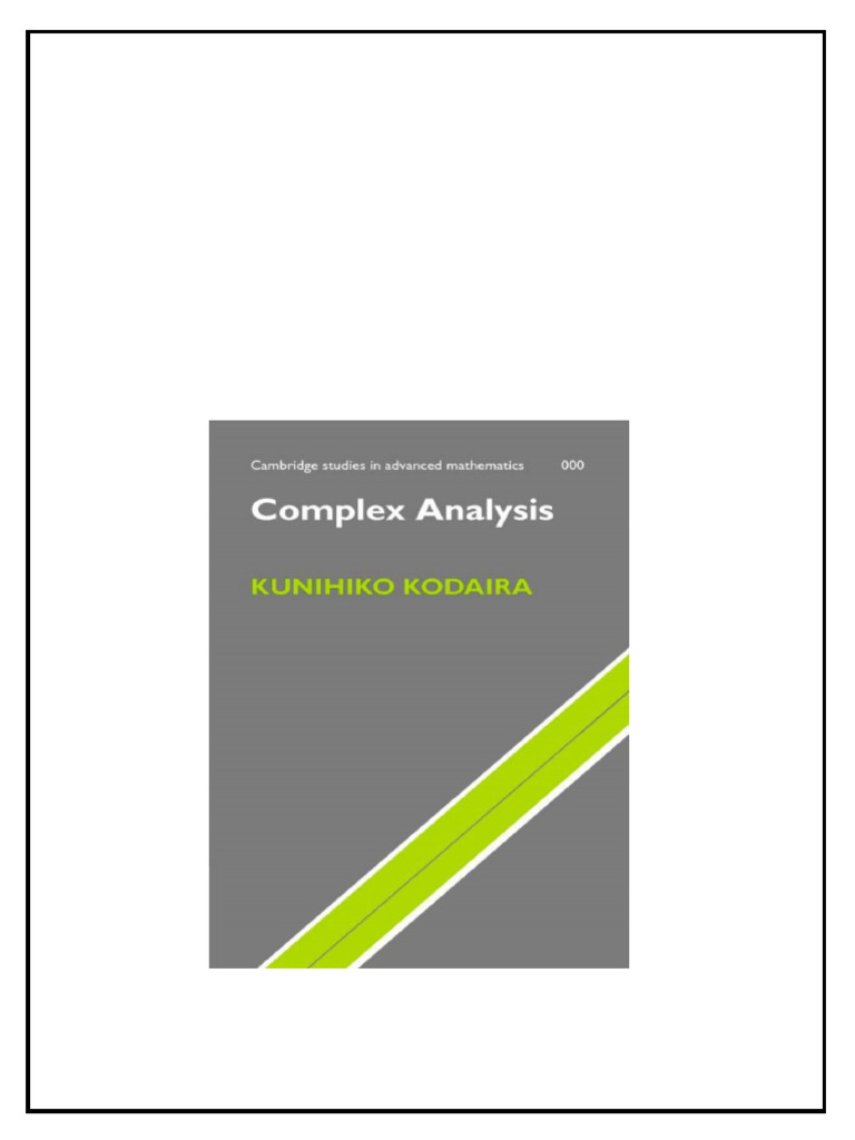 Complex Analysis 1 Fourth Printing 2008 Kunihiko Kodaira A Sevenster Translator Af Beardon PDF ...