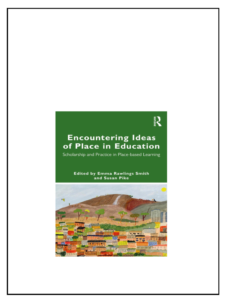 Encountering Ideas of Place in Education Scholarship and Practice in ...
