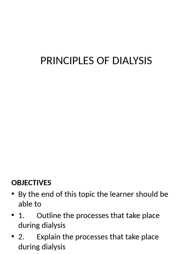 Principles of Dialysis Explained | PDF | Osmosis | Diffusion