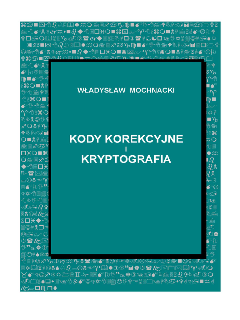 Mochnacki W. - Kody Korekcyjne i Kryptografia | PDF