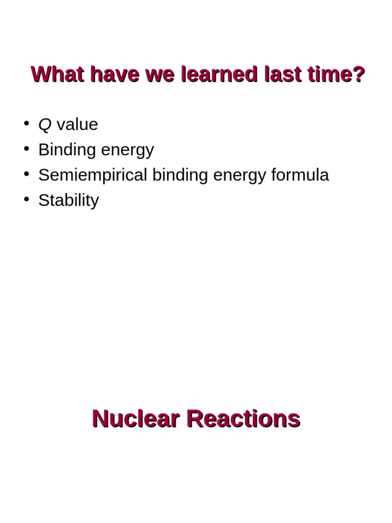 Chapter 4 - Nuclear Reactions | PDF | Nuclear Fission | Neutron