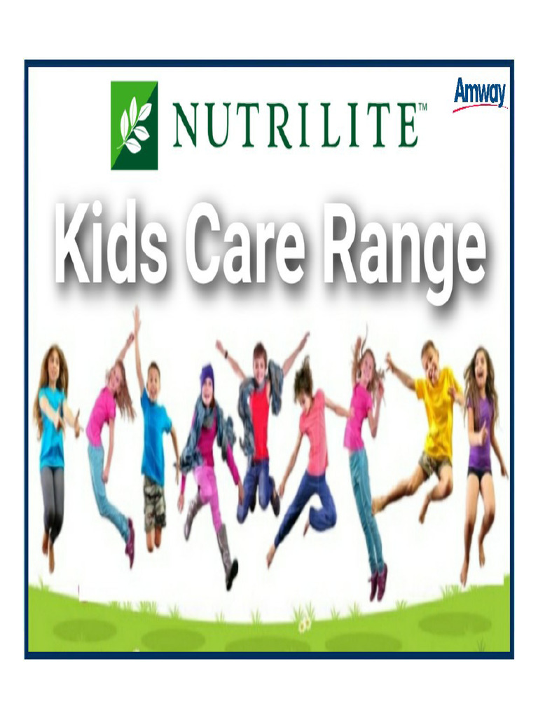Nutrilite - Kids Care Range | PDF
