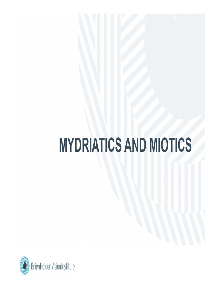 Mydriatics and Miotics Overview | PDF | Glaucoma | Human Eye