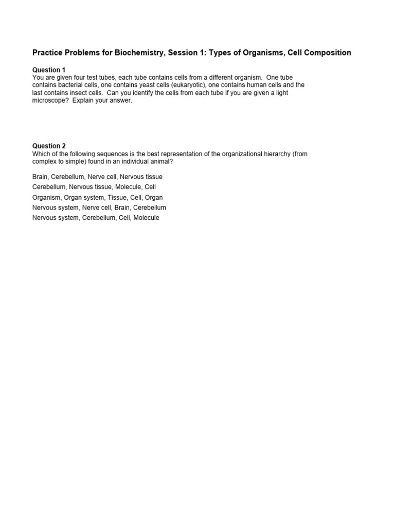 Practice Problems For Biochemistry, Session 1types of Organisms, Cell ...