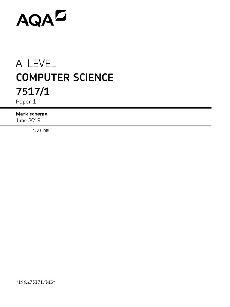 AQA A Level 2019 Paper 1 Mark Scheme | PDF | Control Flow | Boolean Data Type