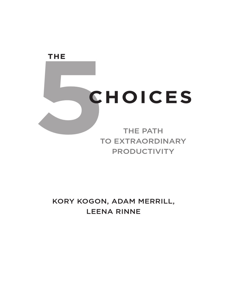 The 5 Choices for Productivity | PDF