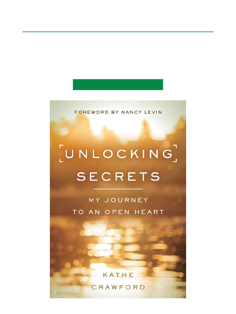 Unlocking Secrets: Open Heart Journey | PDF
