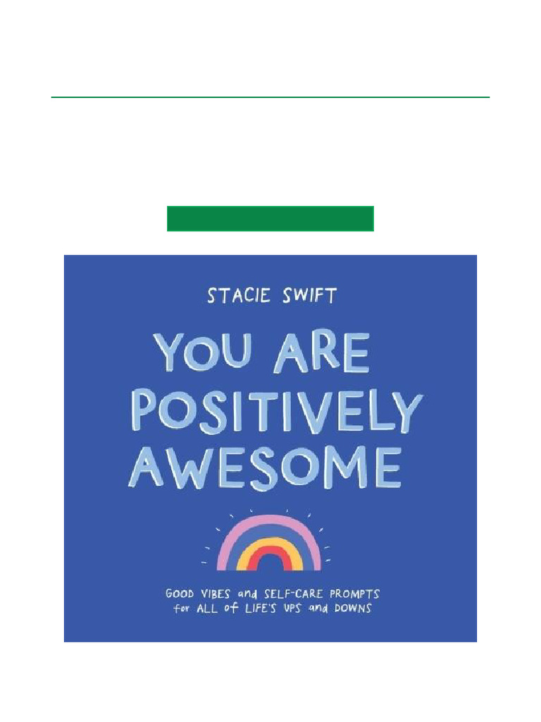 Read You Are Positively Awesome Good Vibes and Self Care Prompts For ...