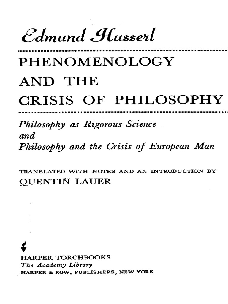 E. Husserl, Philosophy As A Rigorous Science | PDF