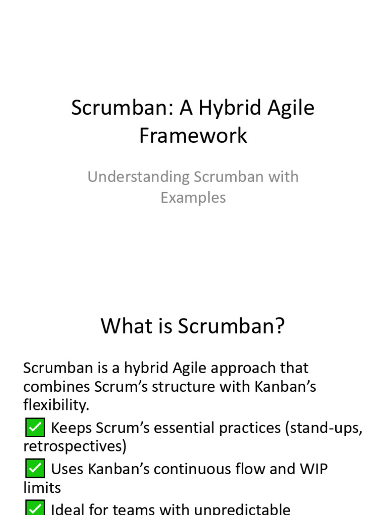 Scrumban - A Hybrid Agile Framework | PDF