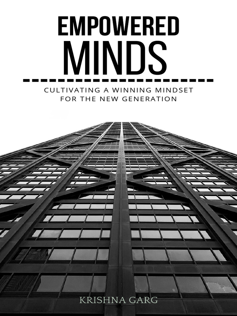 Empowered Minds - Cultivating A Winning Mindset For The New Generation ...