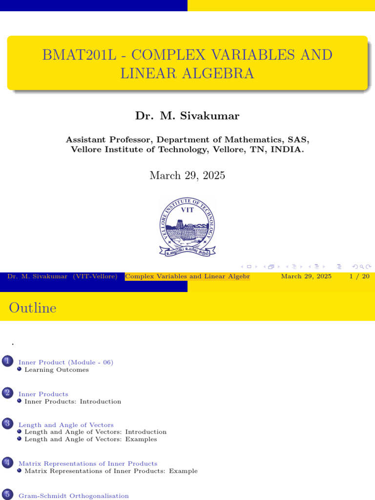 Bmat201L - Complex Variables and Linear Algebra: Dr. M. Sivakumar | PDF | Vector Space | Linear ...