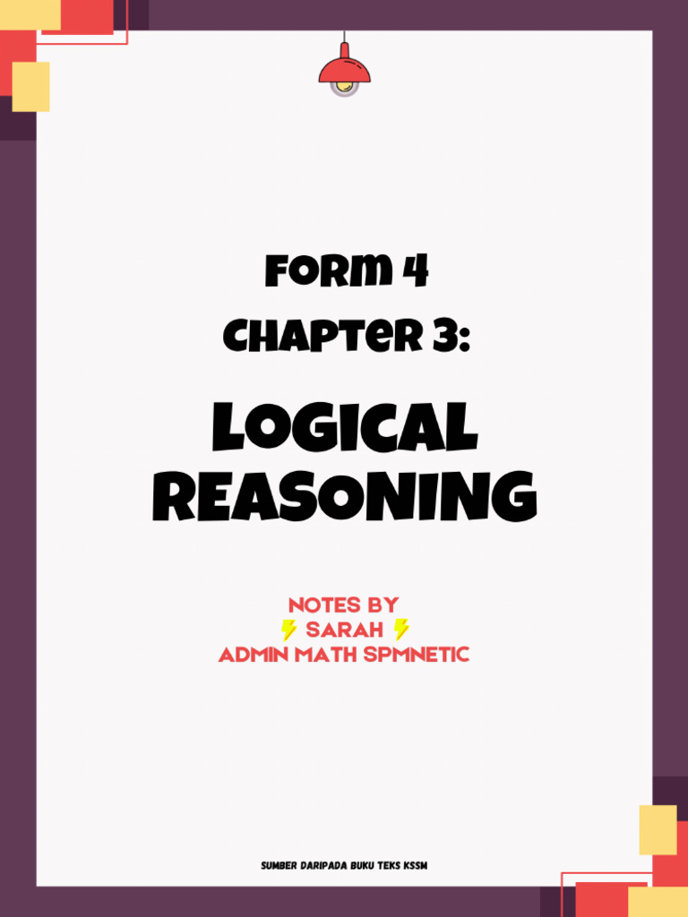 FORM 4 CHAPTER 3 - LOGICAL REASONING NOTES (Sarah) | PDF