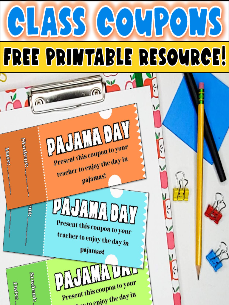 FreePrintableClassroomRewardCoupons4th5thGradePajamaDayPJComfy 1 | PDF