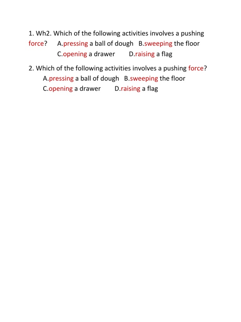 Force Pressing Sweeping Opening Raising Force Pressing Sweeping Opening ...