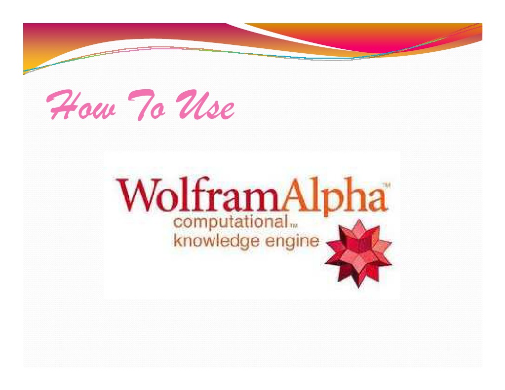 John Ray Torres How To Use Wolfram Alpha | PDF