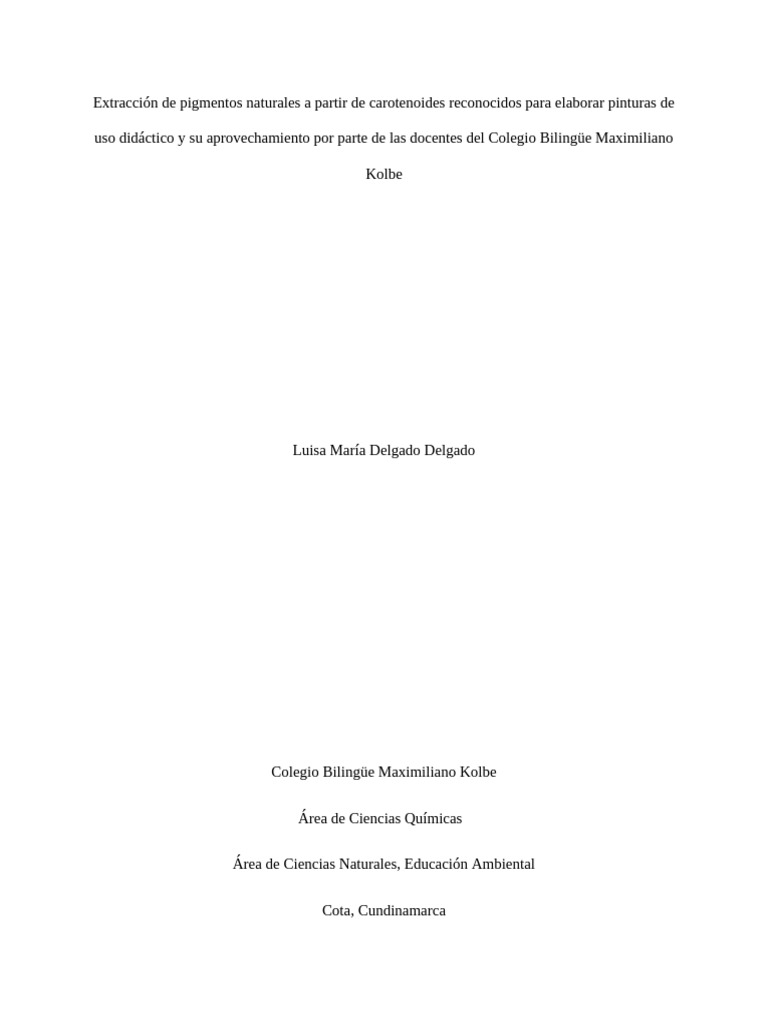 Luisa Delgado Monografia - Entrega A Jurado | PDF | Carotenoide | Química