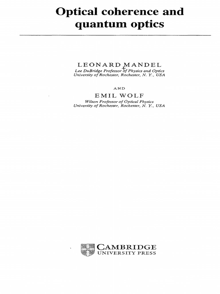 Optical Coherence and Quantum Optics (Leonard Mandel, Emil Wolf) | PDF