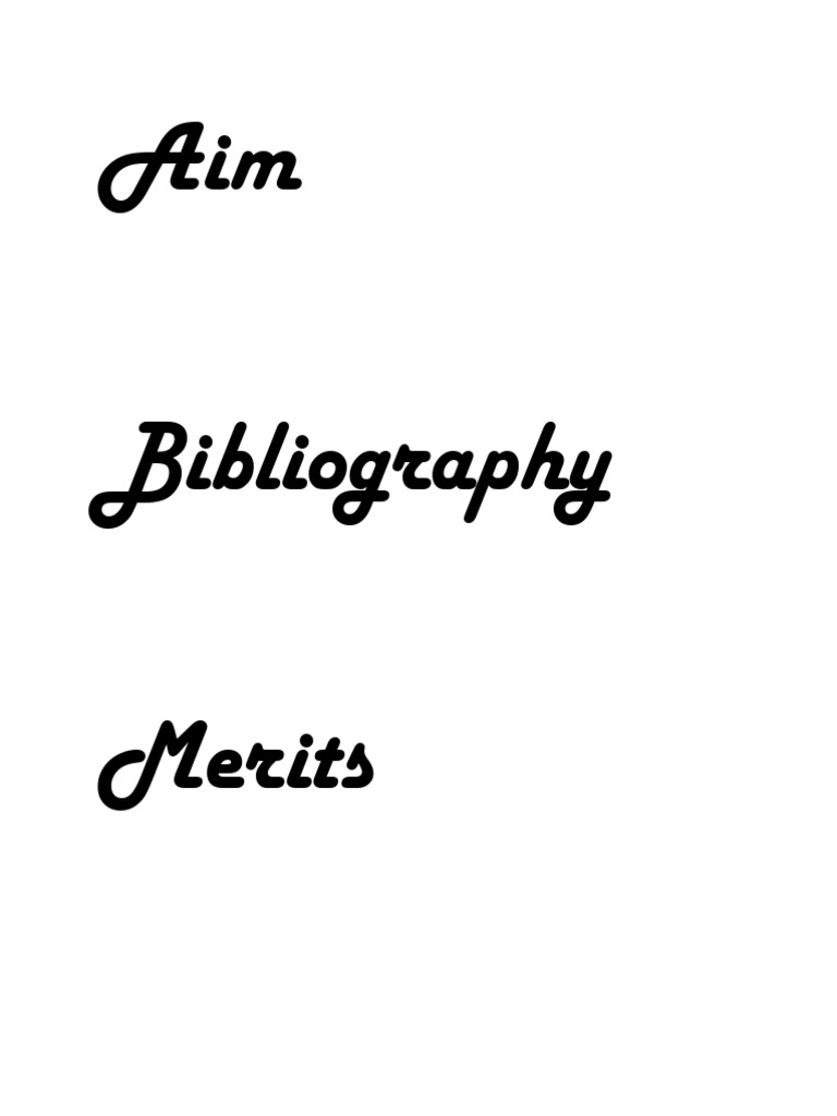 Aim Bibliography Merits | PDF
