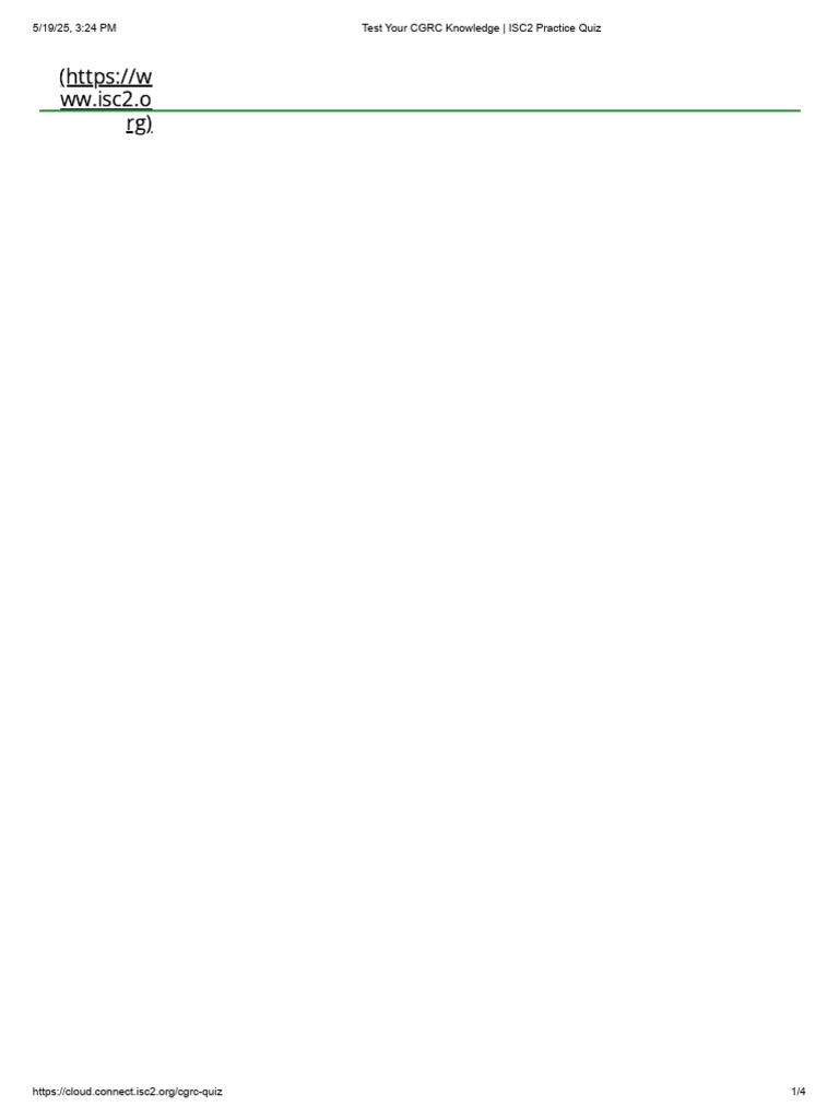 Test Your CGRC Knowledge - ISC2 Practice Quiz | PDF | Risk | Learning