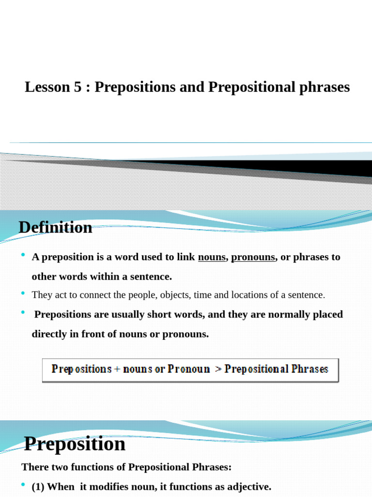 Lesson 5 Prepositions and Prepositional Phrases | PDF | English Grammar ...