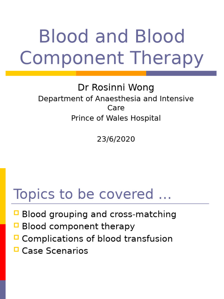 Blood Component Therapy | PDF | Blood Type | Tissue (Biology)