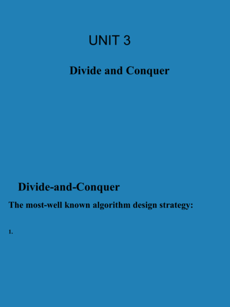 UNIT 3 Divide and Conquer | PDF | Applied Mathematics | Theoretical Computer Science