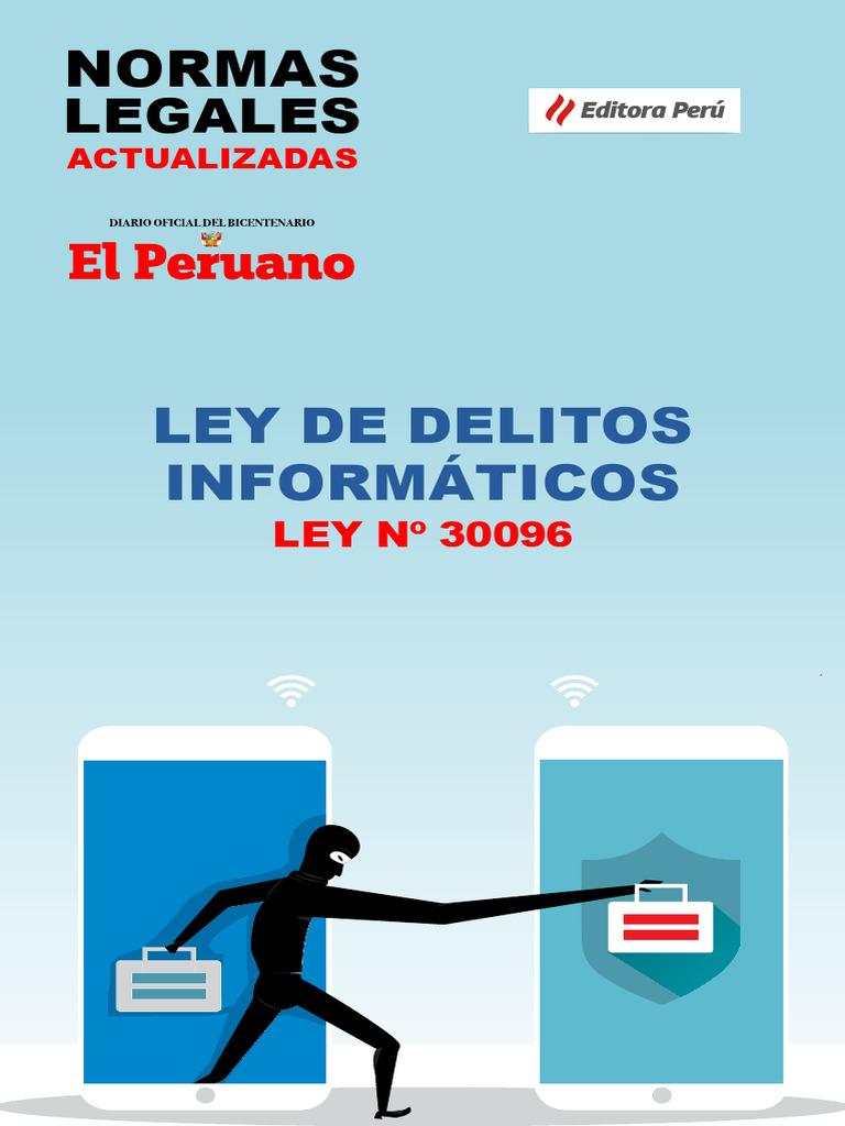 Ley de Delitos Informáticos Nº 30096 | PDF | Cibercrimen | Policía