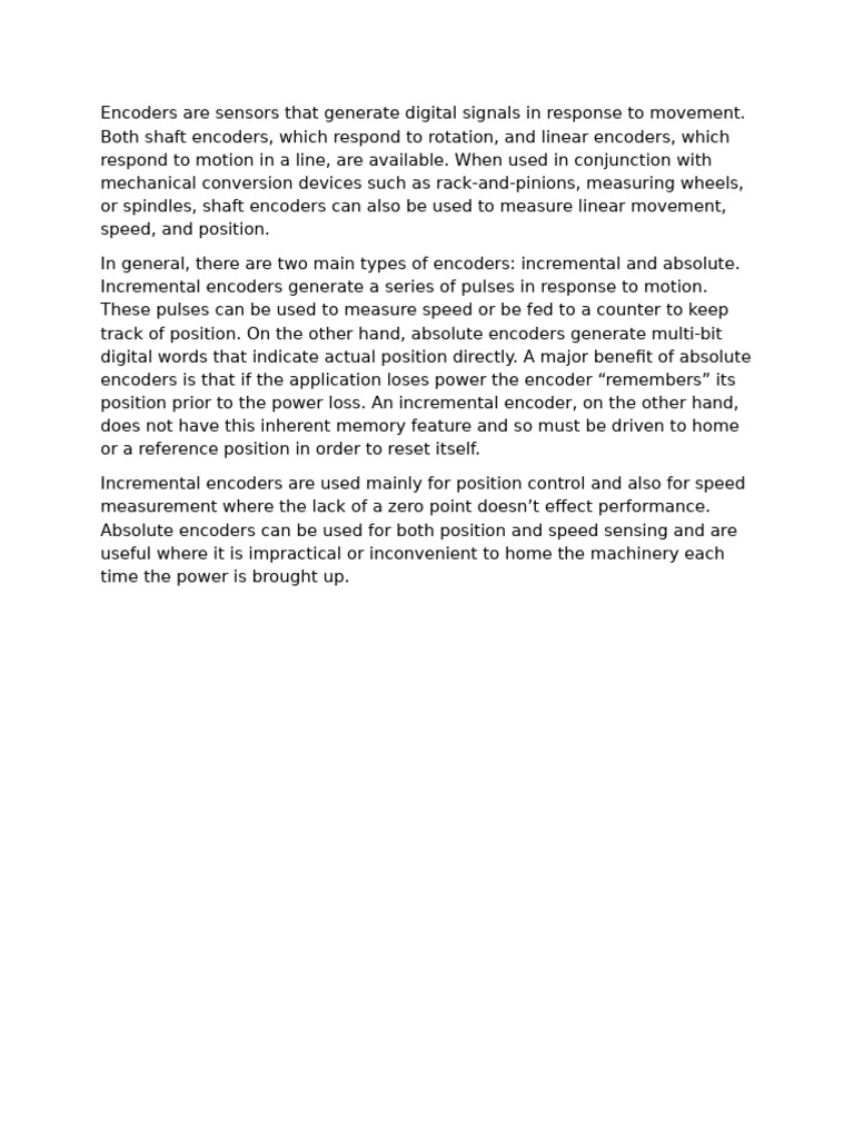 Encoders are sensors that generate digital signals in response to ...