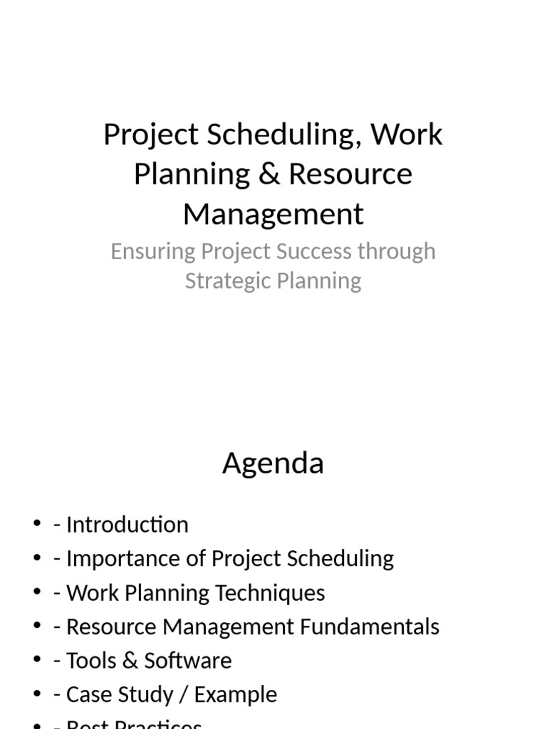 Project Scheduling Work Planning Resource Management | PDF