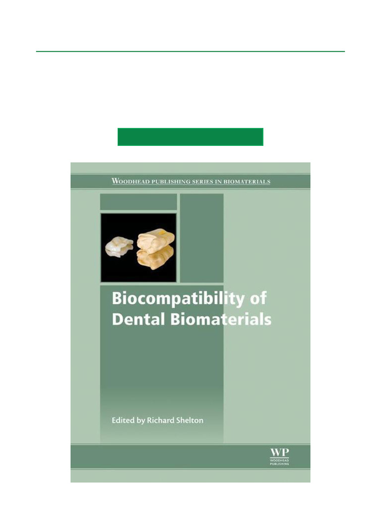 Explore Biocompatibility of Dental Biomaterials Full Access Download | PDF