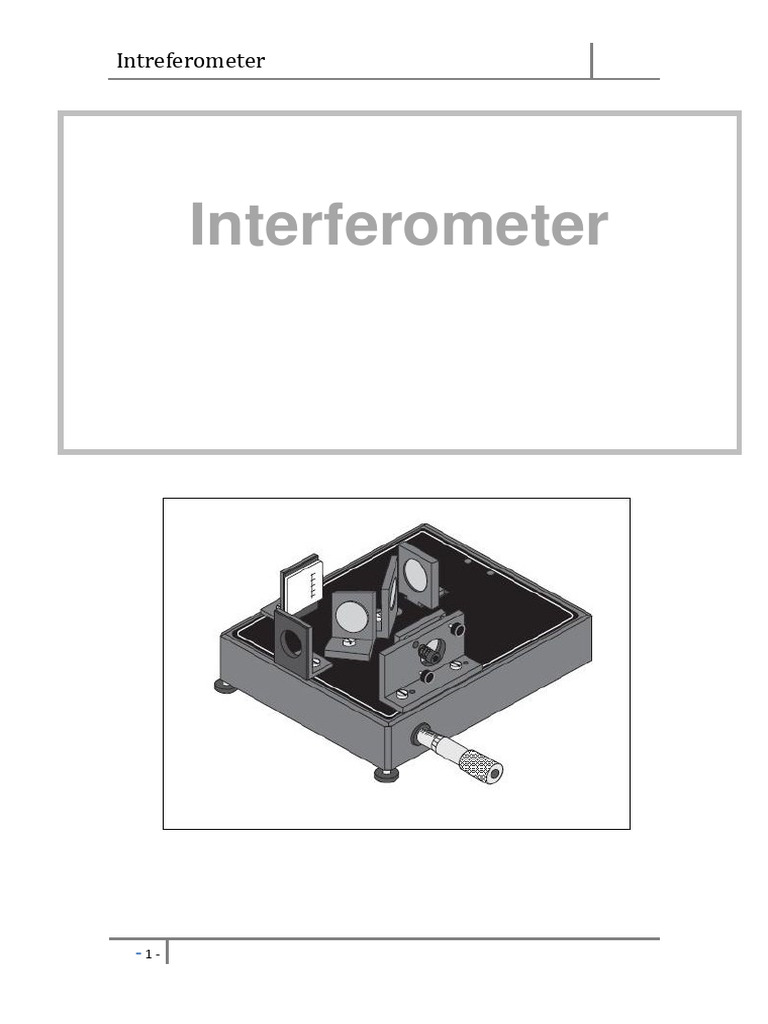 Interferometer experiment | PDF | Interferometry | Wavelength