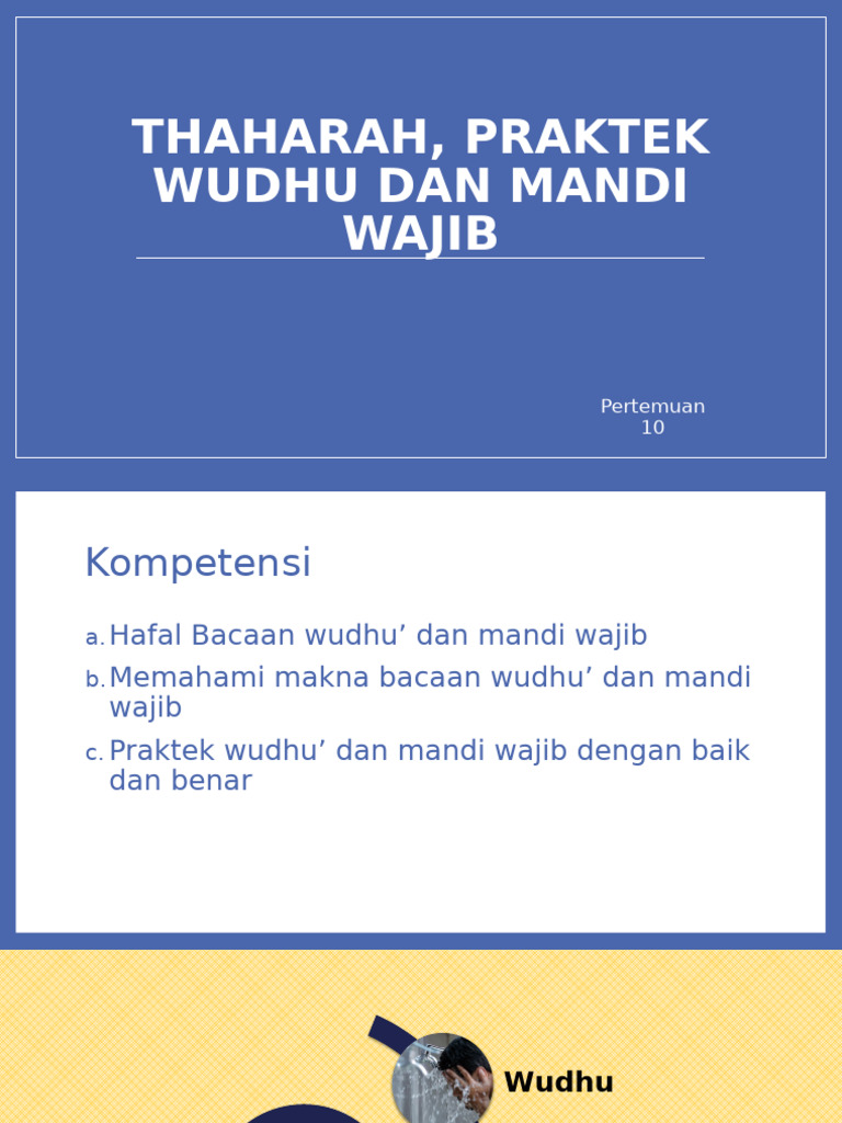 Pertemuan 10. Thaharah, Praktek Wudhu Dan Mandi Wajib | PDF