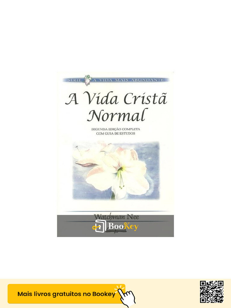 Vida Cristã Normal: Propósito e Fé | PDF | Pecado | Justificação (teologia)