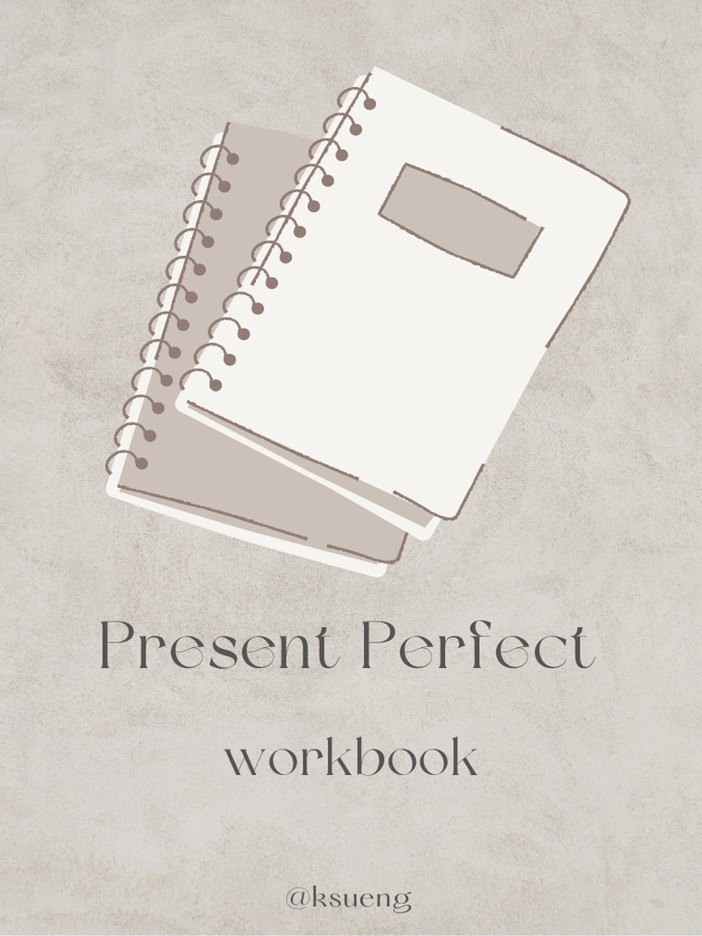 Present Perfect | PDF | Linguistics